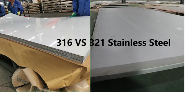 321 vs 316 Stainless Steel: A Complete Comparison- Huaxiao Metal