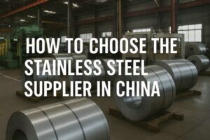 321 vs 316 Stainless Steel: A Complete Comparison- Huaxiao Metal